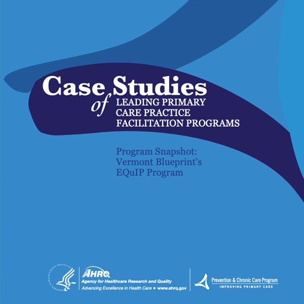 Case Studies of Leading Primary Care Practice Facilitation Programs